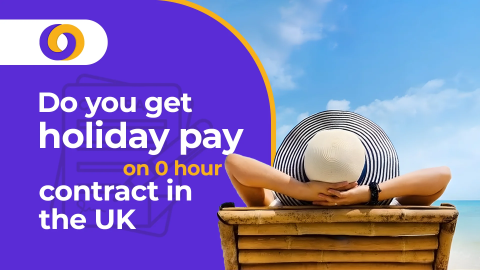 Do You Get Holiday Pay on 0 Hour Contract in the UK in 2026